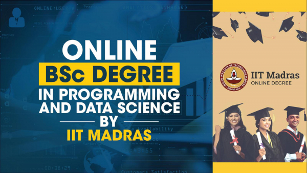 IIT Madras launches world’s first-ever online B.Sc. Degree in Programming and Data Science ...